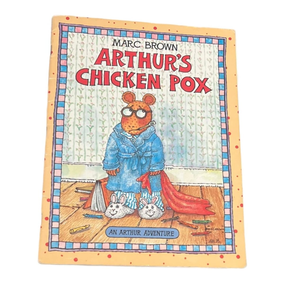 Arthur’s Chicken Pox by Marc Brown, Paperback | Pangobooks