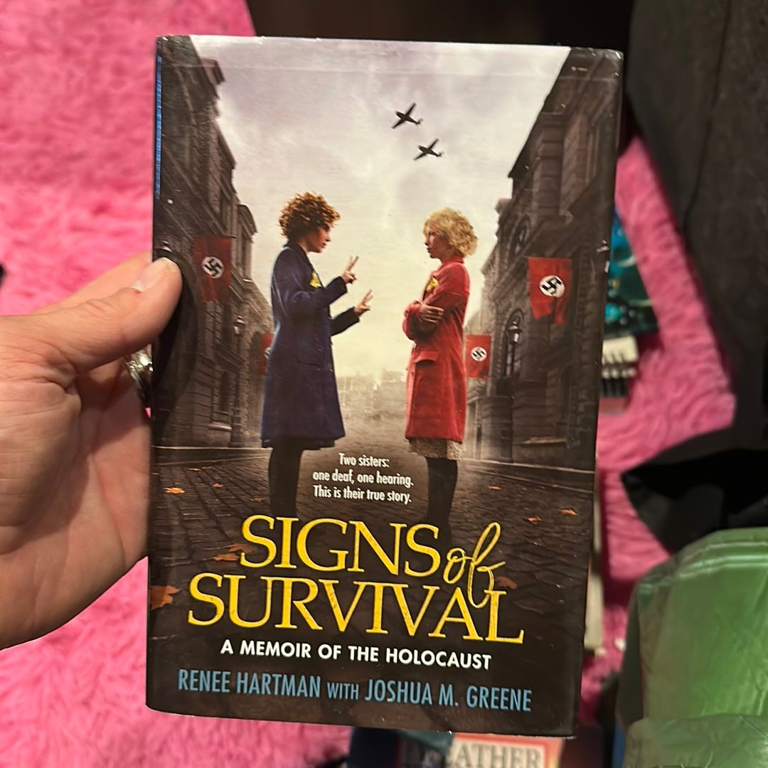 Signs of Survival by Renee Hartman, Joshua M. Greene