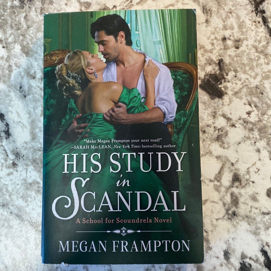 His Study in Scandal by Megan Frampton