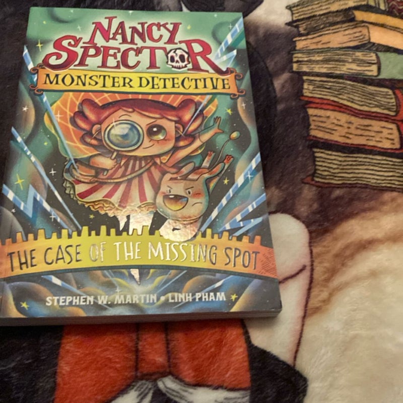 Nancy Spector, Monster Detective 1: the Case of the Missing Spot by ...