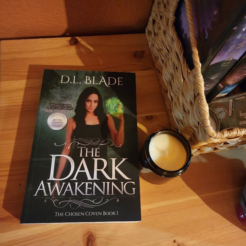 The Dark Awakening, Second Edition by D. L. Blade The Dark Awakening, Second Edition by D. L. Blade