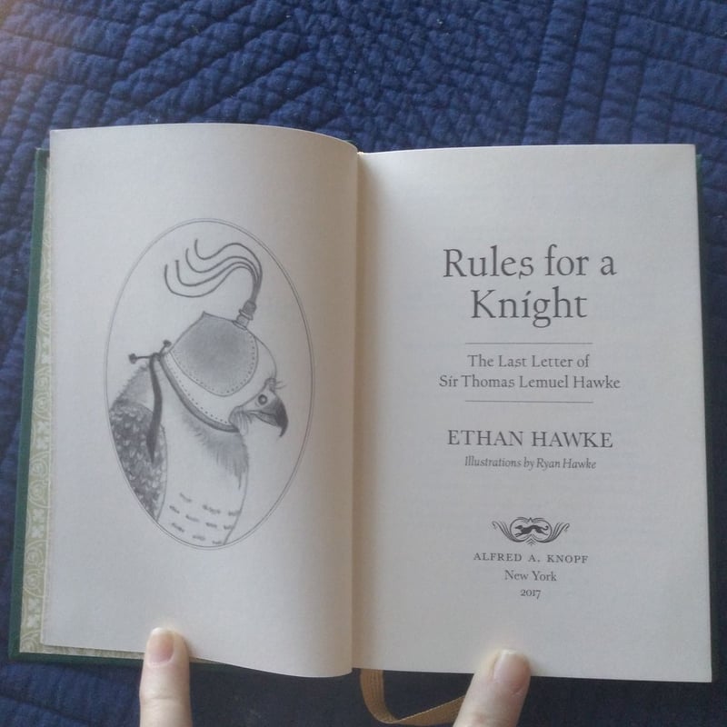Rules for a Knight by Ethan Hawke
