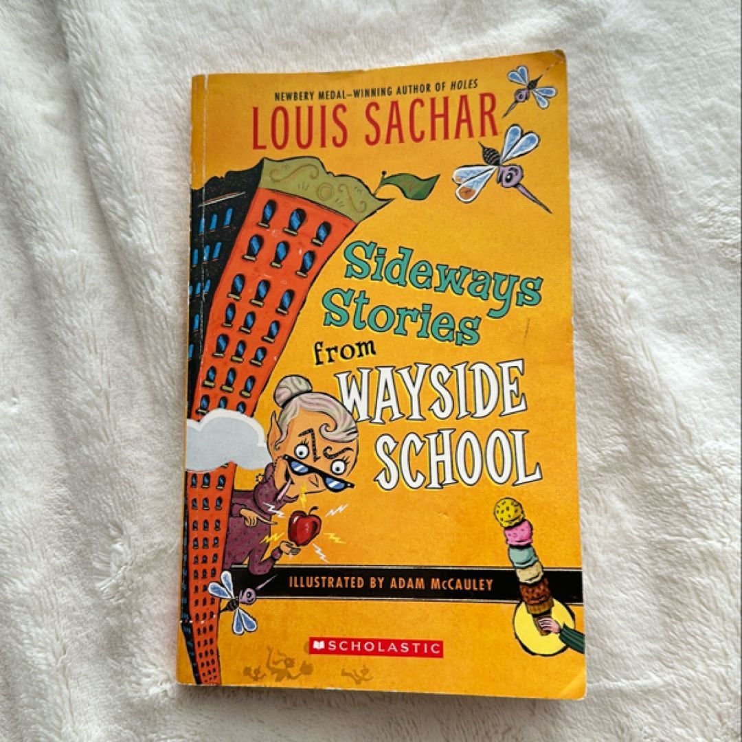 Sideways Stories from Wayside School by Louis Sachar
