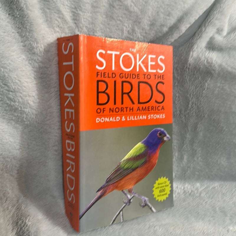 The Stokes Field Guide to the Birds of North America by Donald Stokes ...
