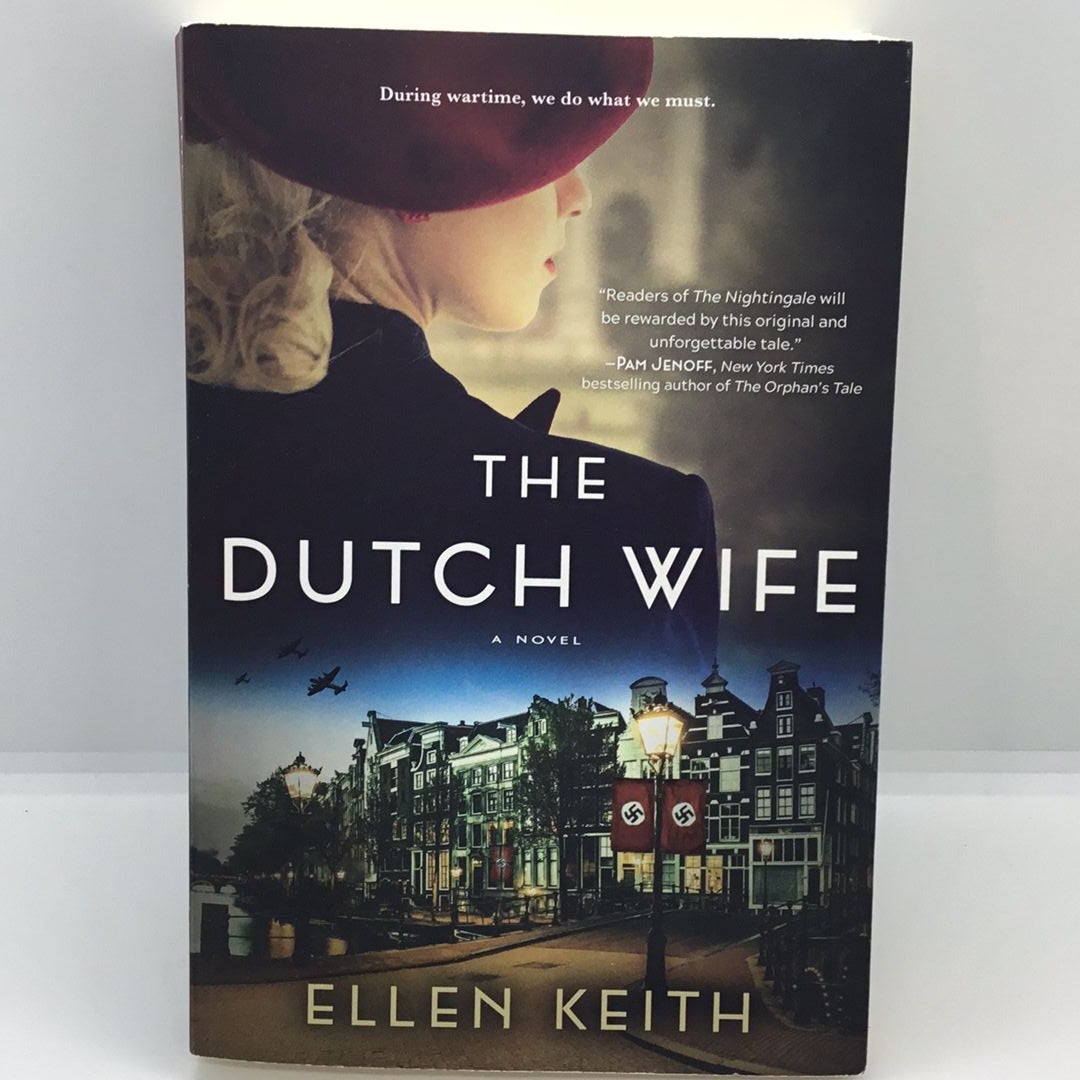 The Dutch Wife by Ellen Keith
