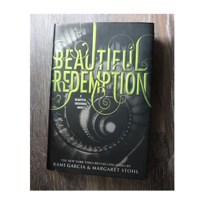 Beautiful Redemption by Kami Garcia, Margaret Stohl