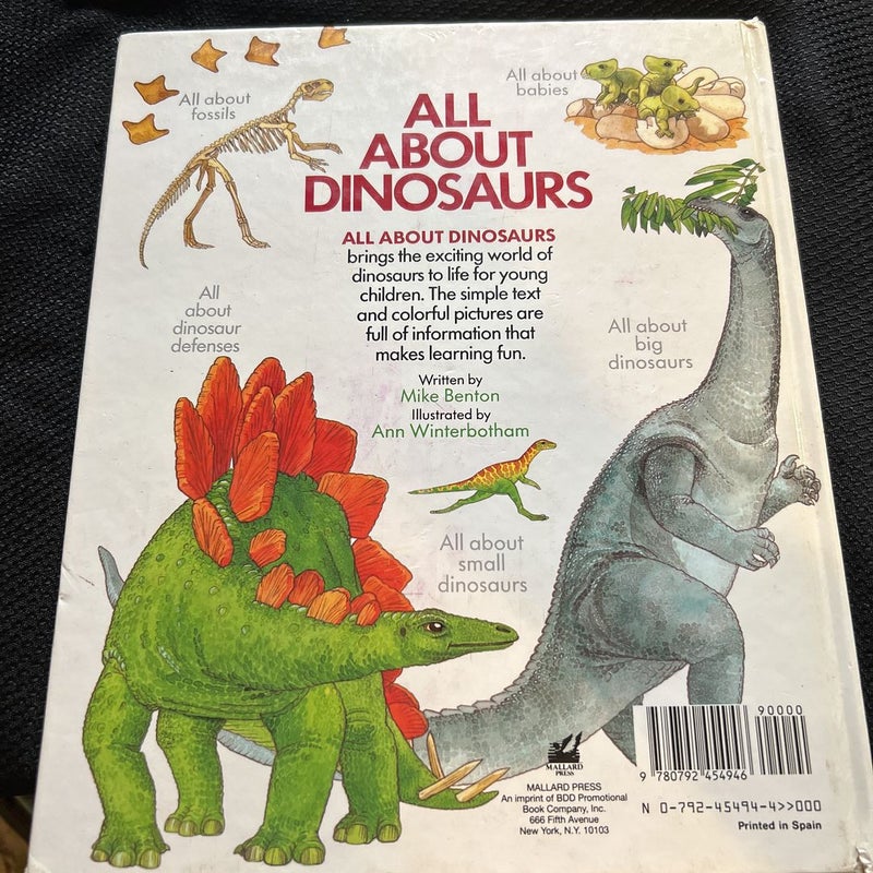 All about Dinosaurs by Michael J. Benton