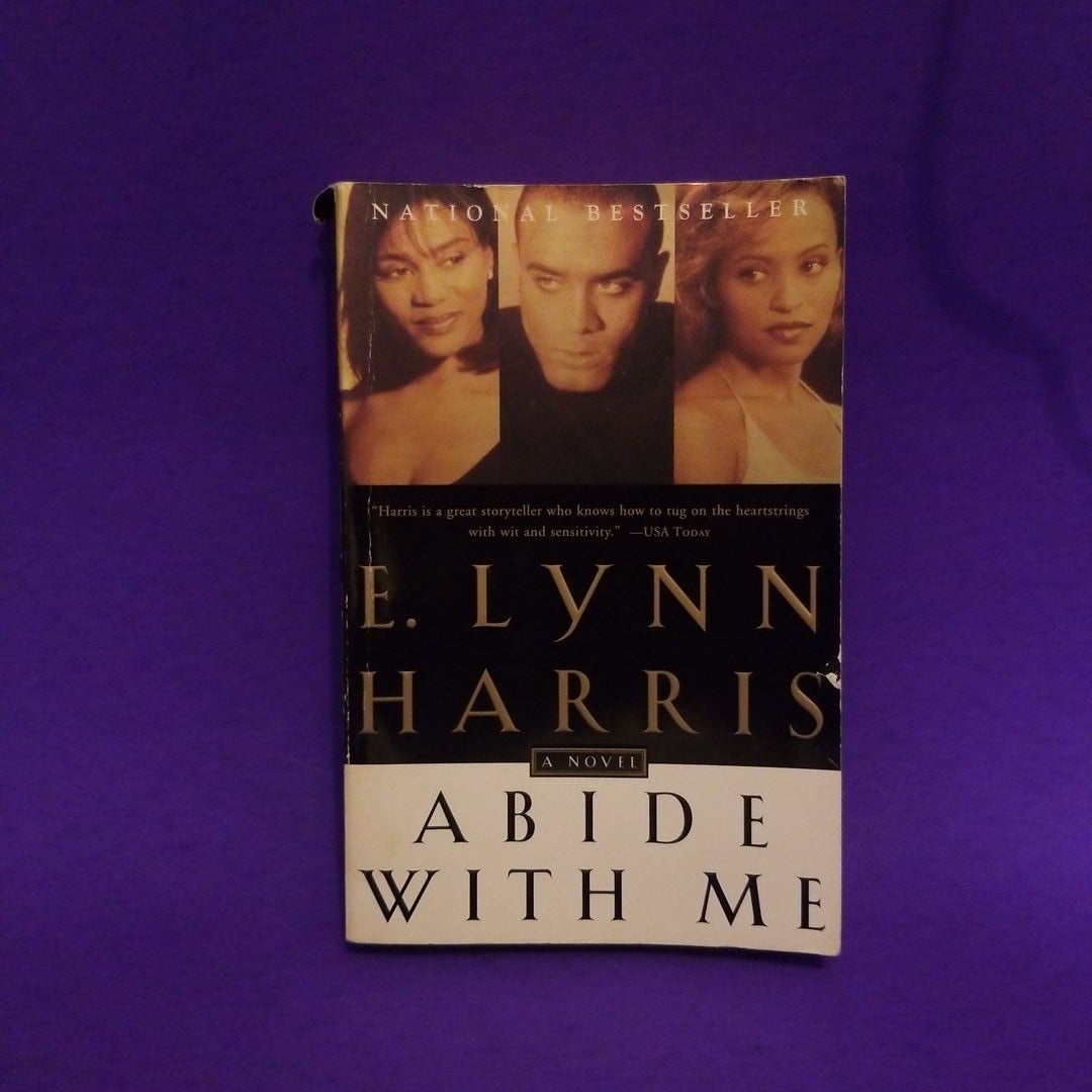 Abide with Me by E. Lynn Harris