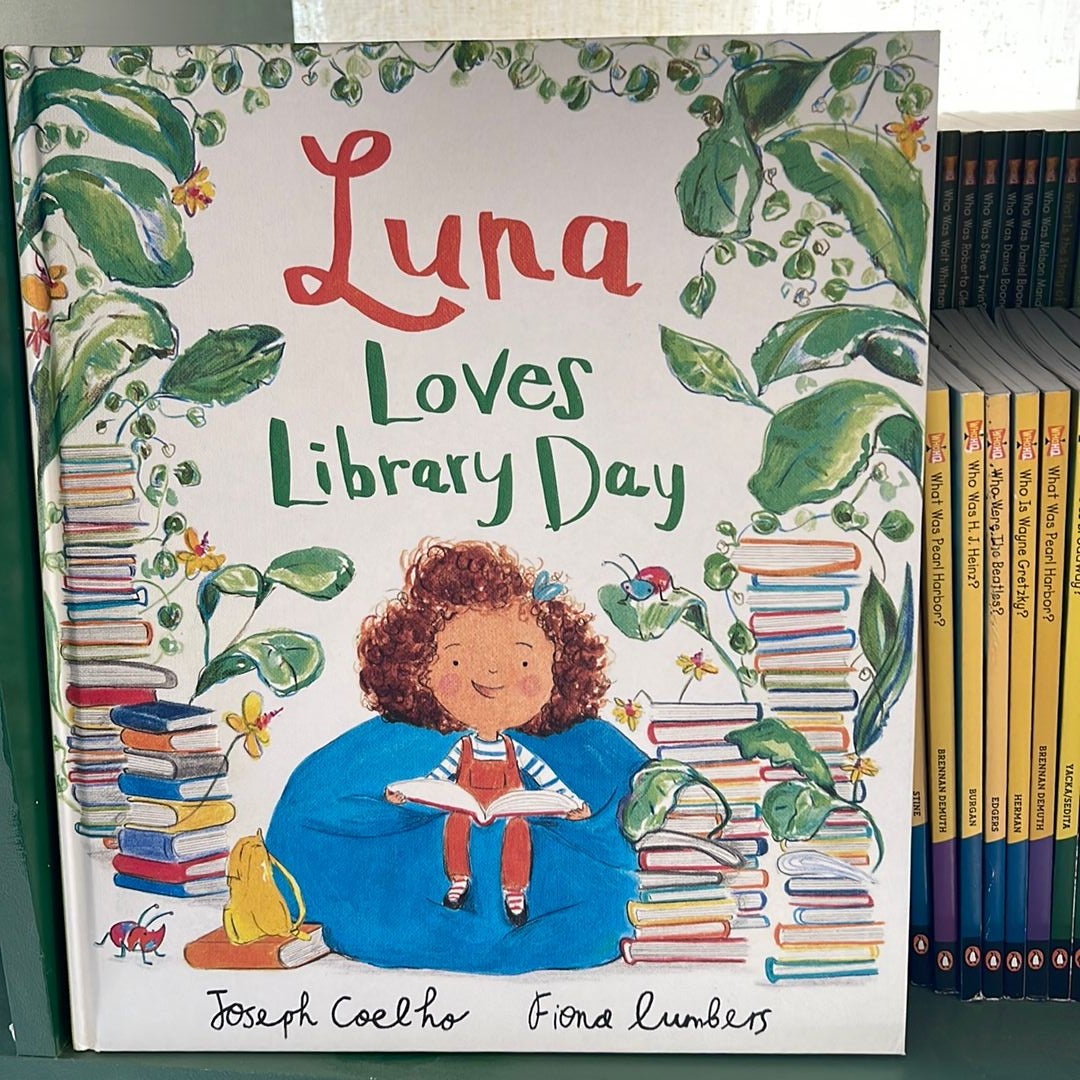 Luna Loves Library Day by Joseph Coelho
