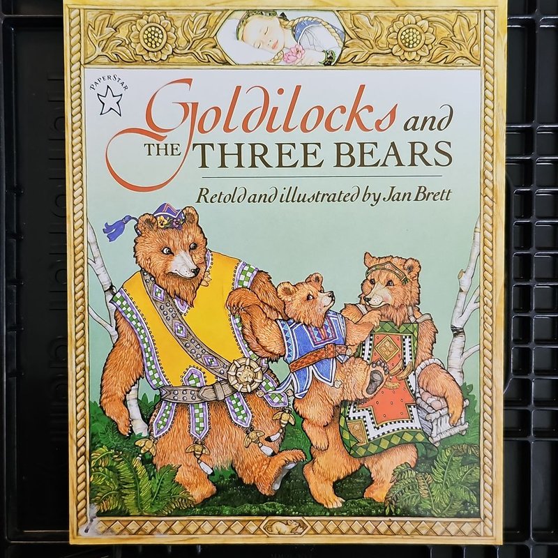 Goldilocks and the Three Bears by Jan Brett
