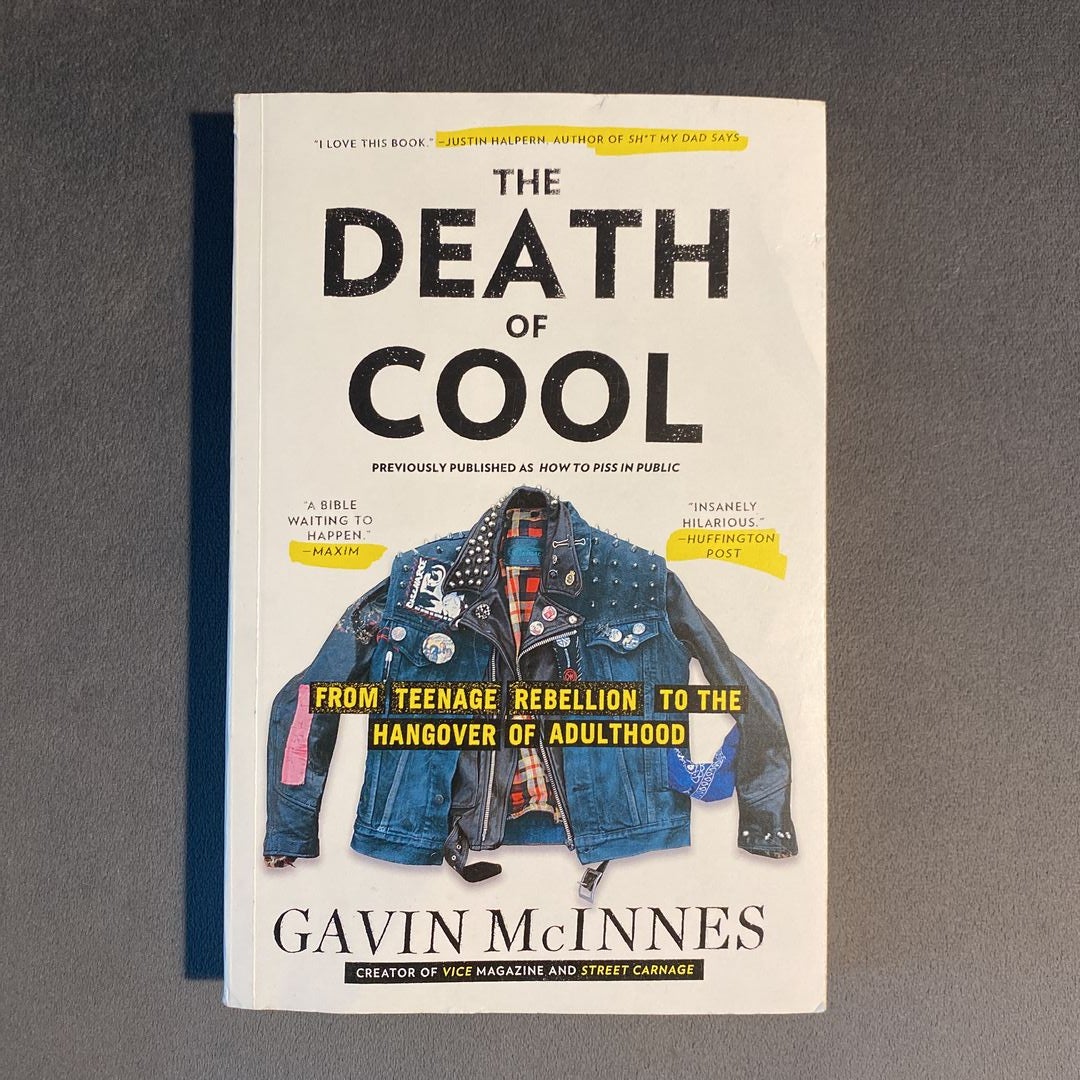 The Death of Cool by Gavin McInnes