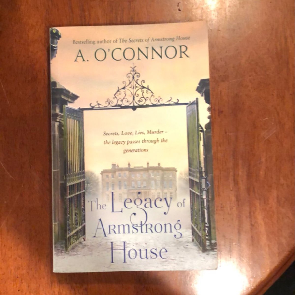 The Legacy of Armstrong House by A. O'Connor