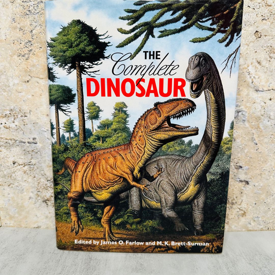 The Complete Dinosaur by Farlow
