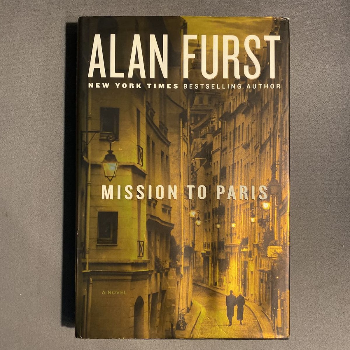 Mission to Paris by Alan Furst, Hardcover | Pangobooks