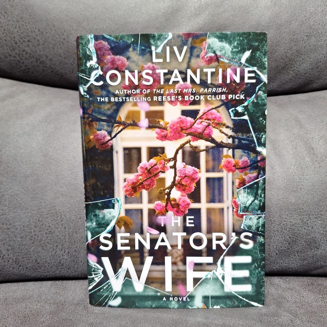 The Senator's Wife by Liv Constantine