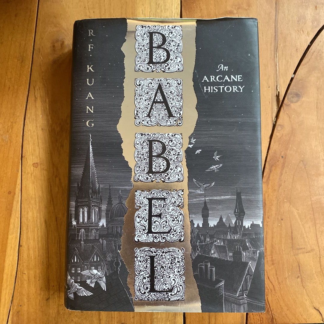 Babel UK Edition - Hardcover by R. F. Kuang, Hardcover | Pangobooks
