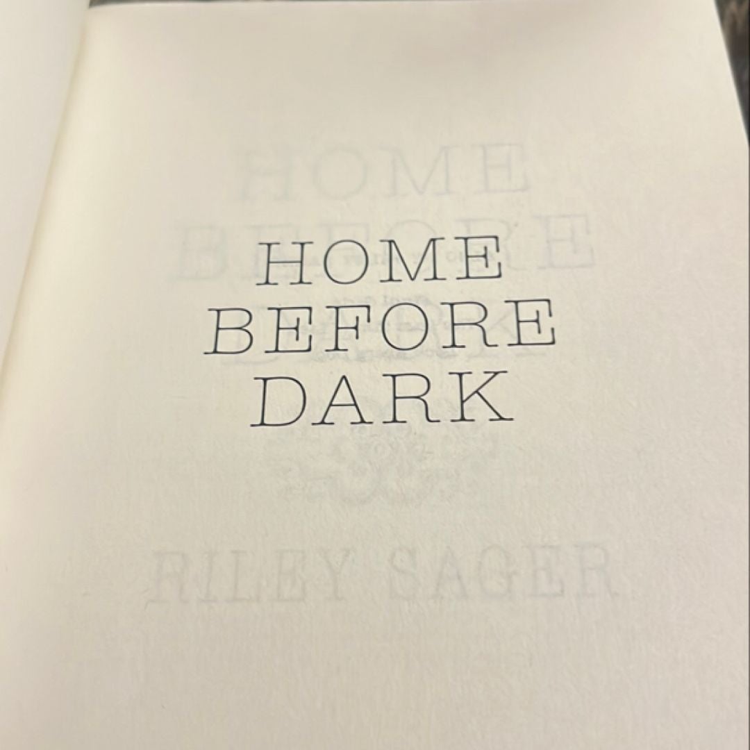 Home Before Dark by Riley Sager