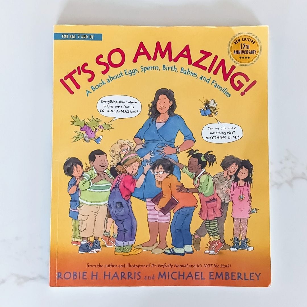 It's So Amazing! by Robie H. Harris