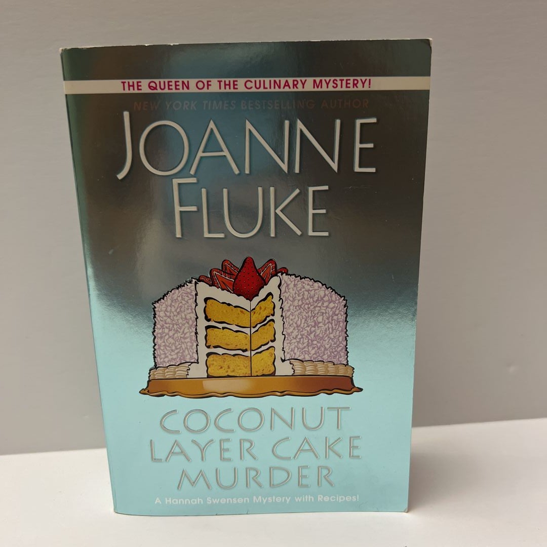 Coconut Layer Cake Murder (Hannah Swenson Mystery, Book 25) by Joanne ...