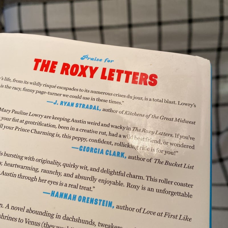 The Roxy Letters by Mary Pauline Lowry