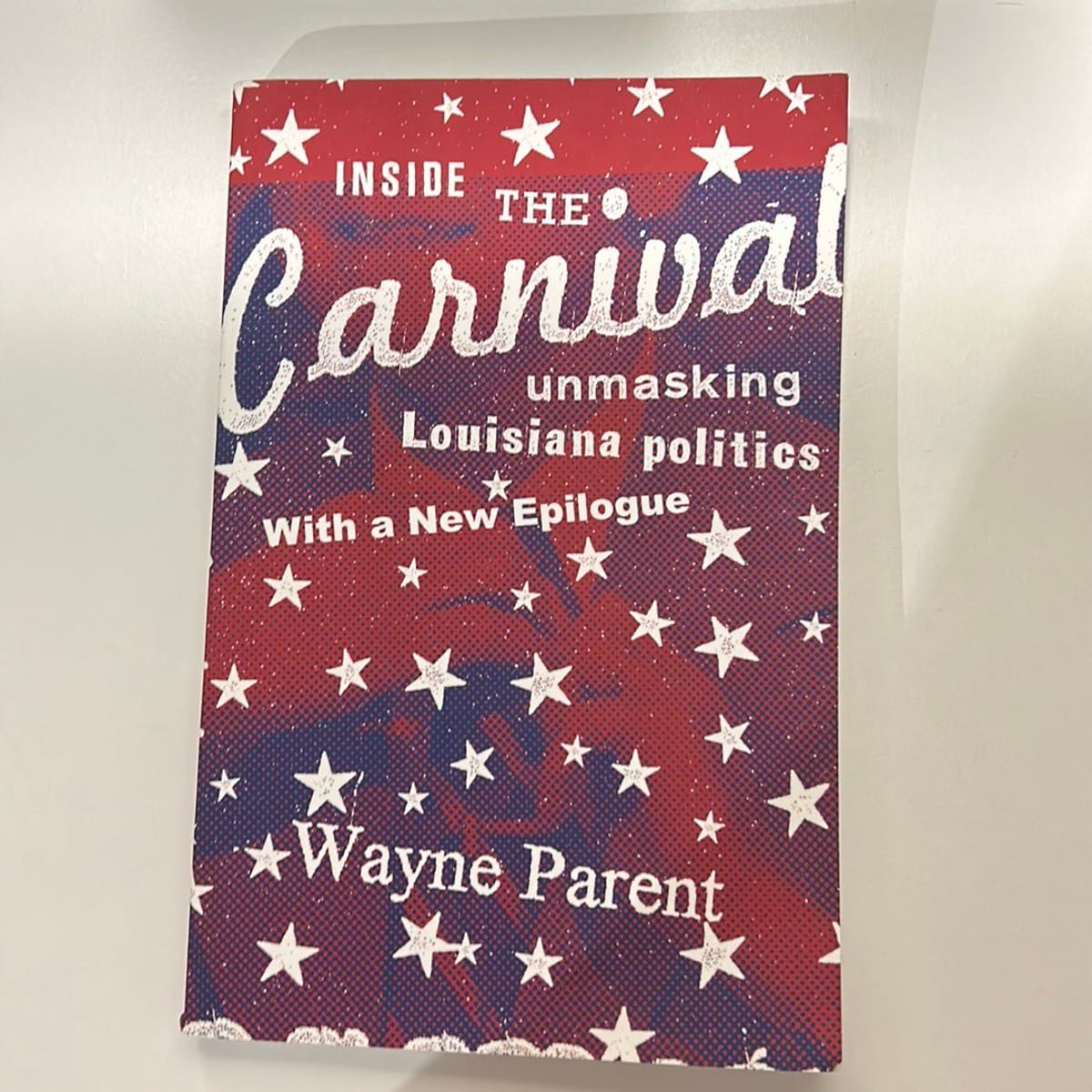Inside the Carnival by Wayne Parent, Paperback | Pangobooks