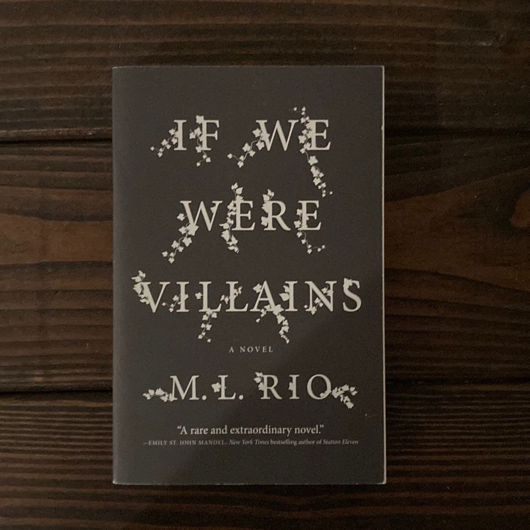If We Were Villains by M. L. Rio, Paperback | Pangobooks