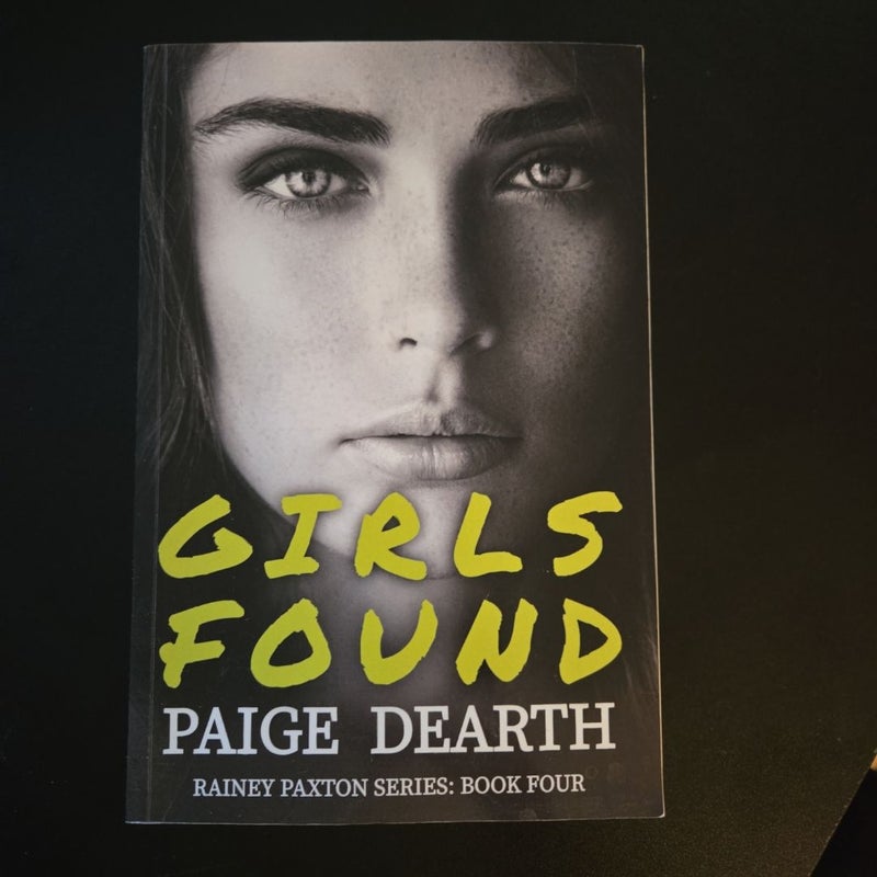 Girls Found by Paige Dearth