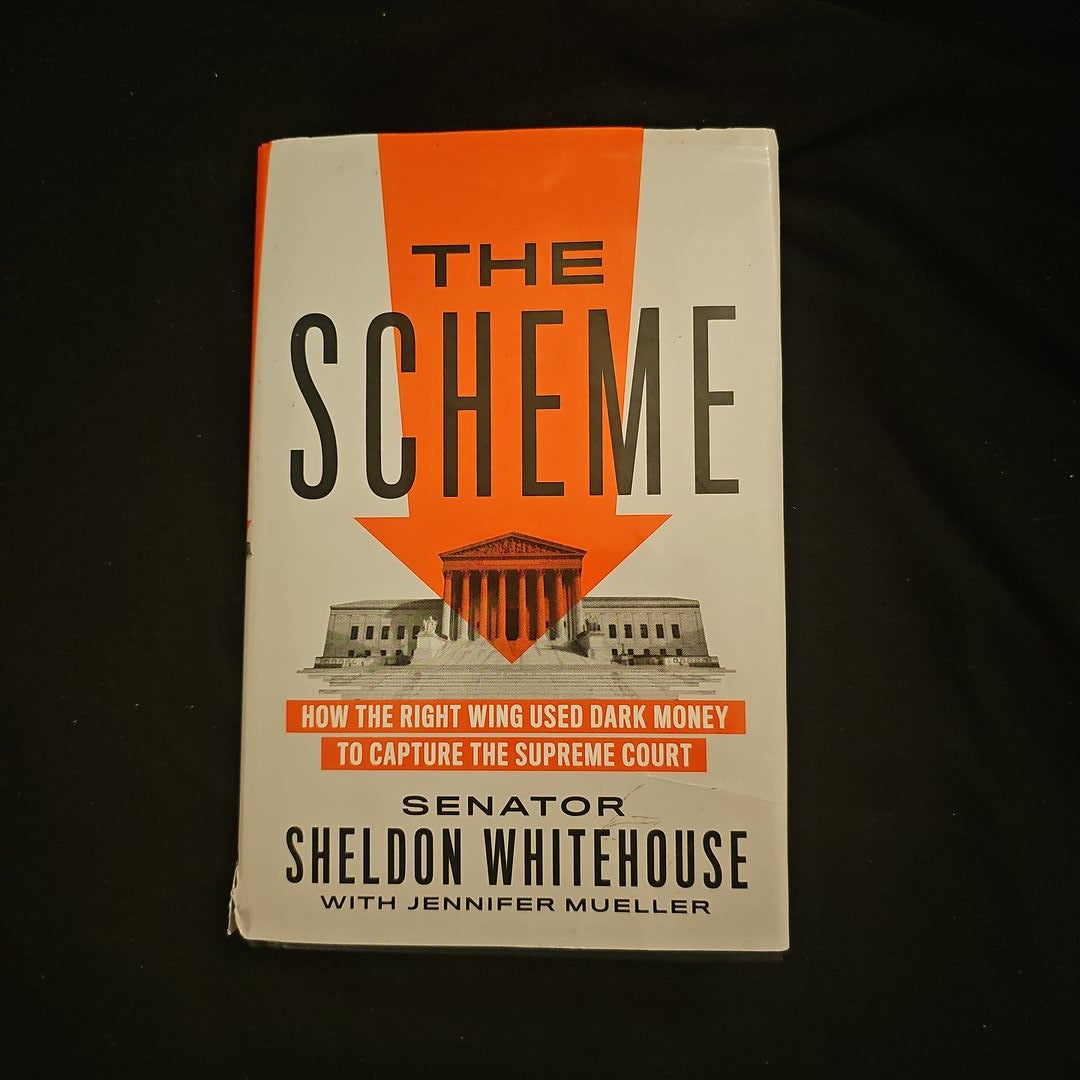 The Scheme by Sheldon Whitehouse, Hardcover | Pangobooks