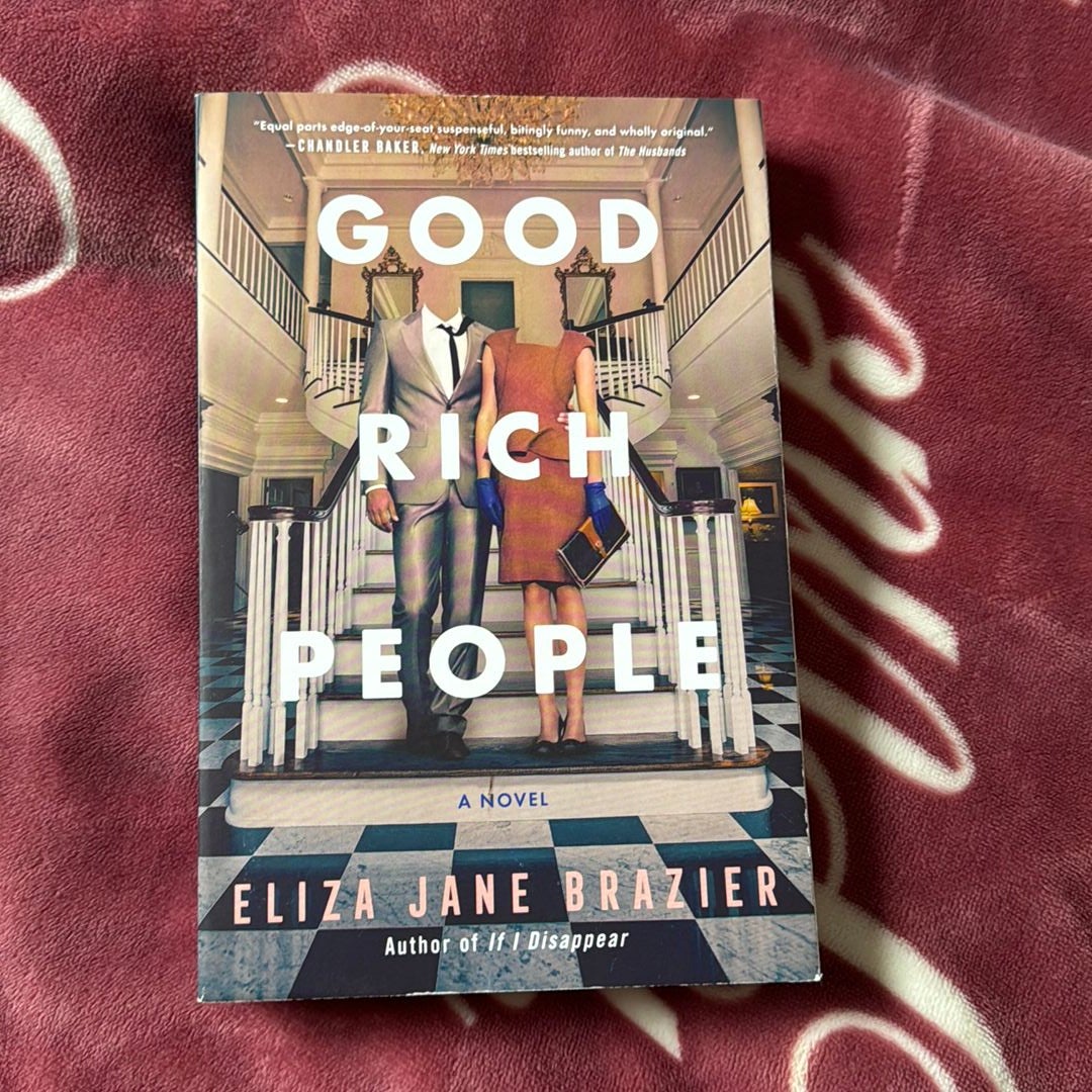 Good Rich People by Eliza Jane Brazier, Paperback | Pangobooks