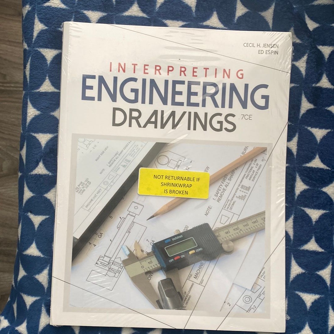 Interpreting Engineering Drawings by Cecil H. Jensen, Jay D. Helsel