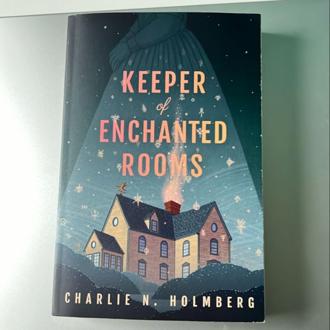 Keeper of Enchanted Rooms by Charlie N. Holmberg