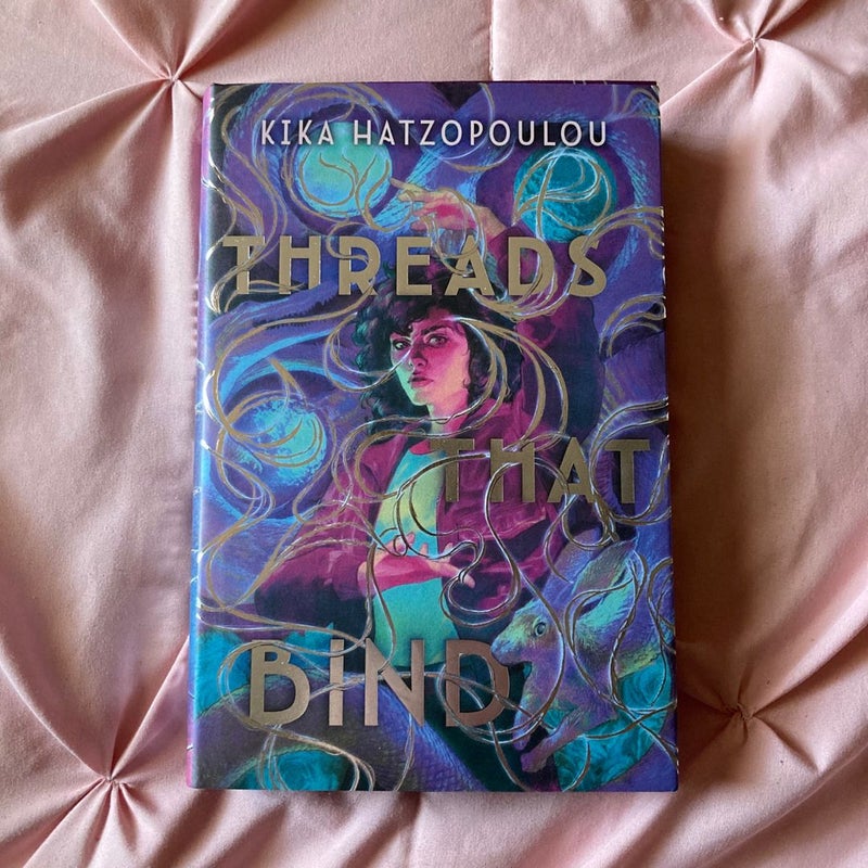 Threads That Bind (Fairyloot Edition) by Kika Hatzopoulou, Hardcover ...