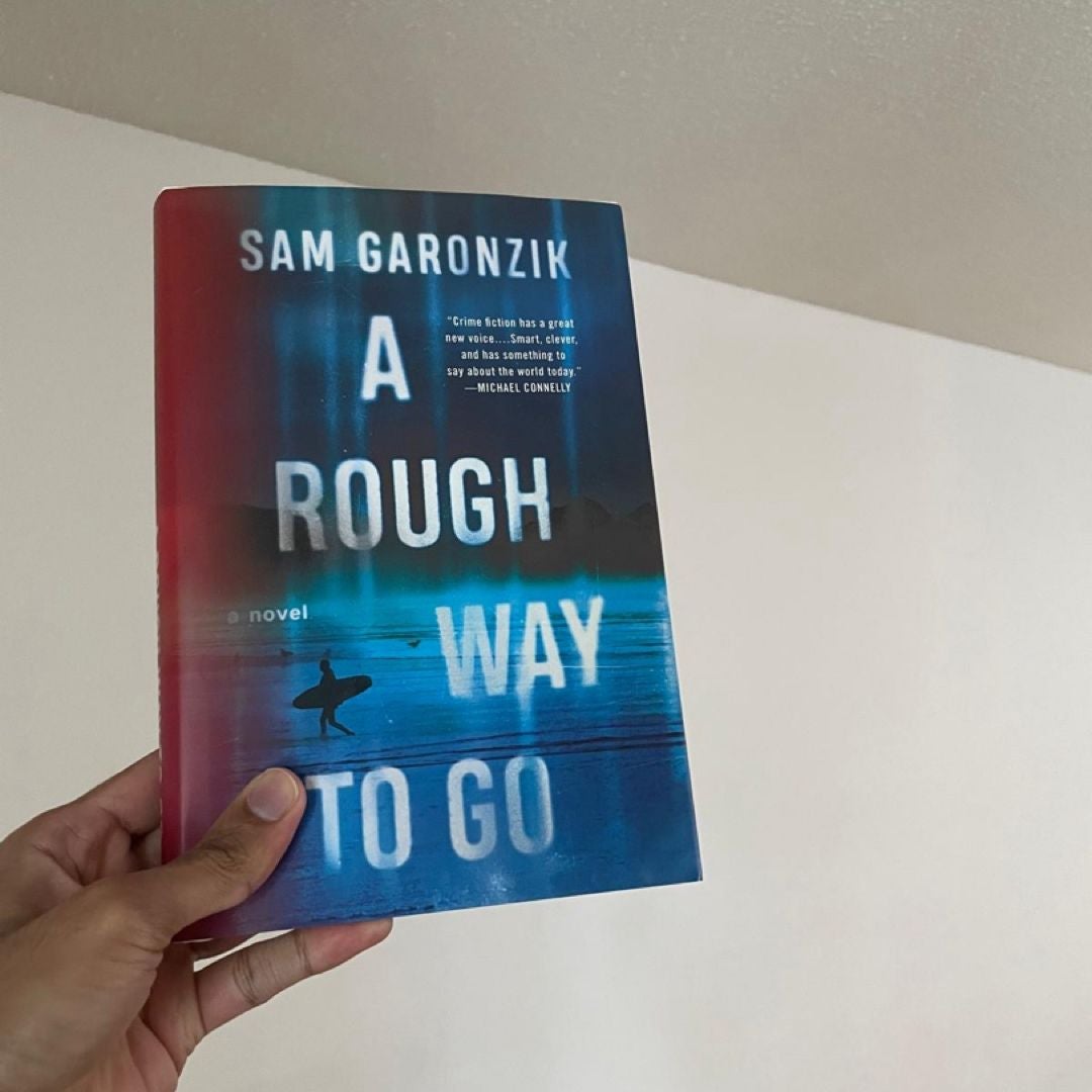 A Rough Way To Go by Sam Garonzik, Hardcover | Pangobooks