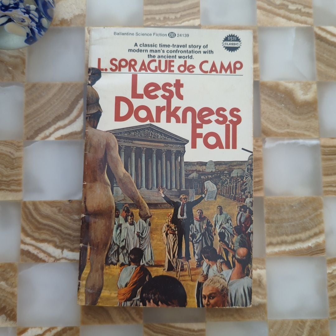 Lest Darkness Fall by L. Sprague de Camp, Paperback | Pangobooks