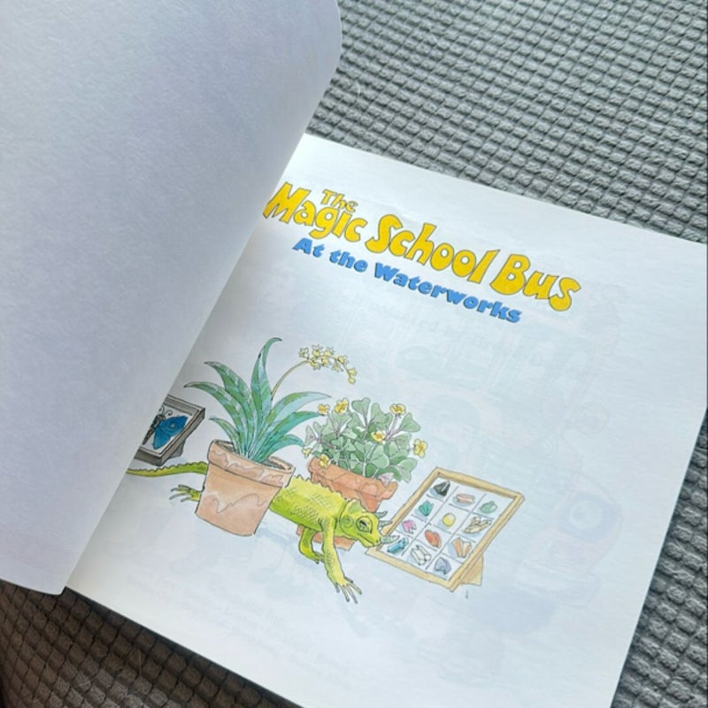 The Magic School Bus at the Waterworks by Joanna Cole