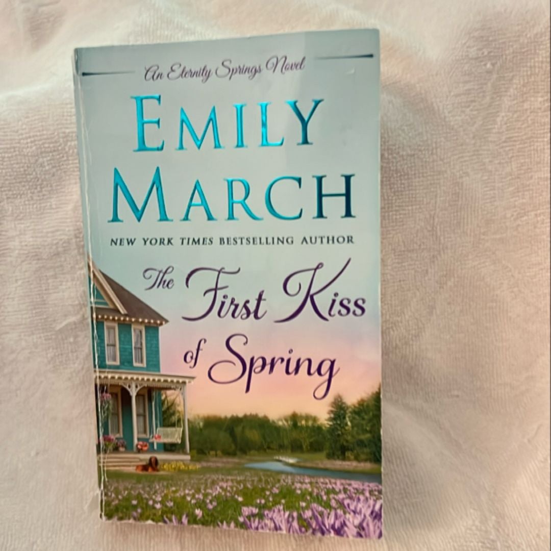 The First Kiss of Spring by Emily March