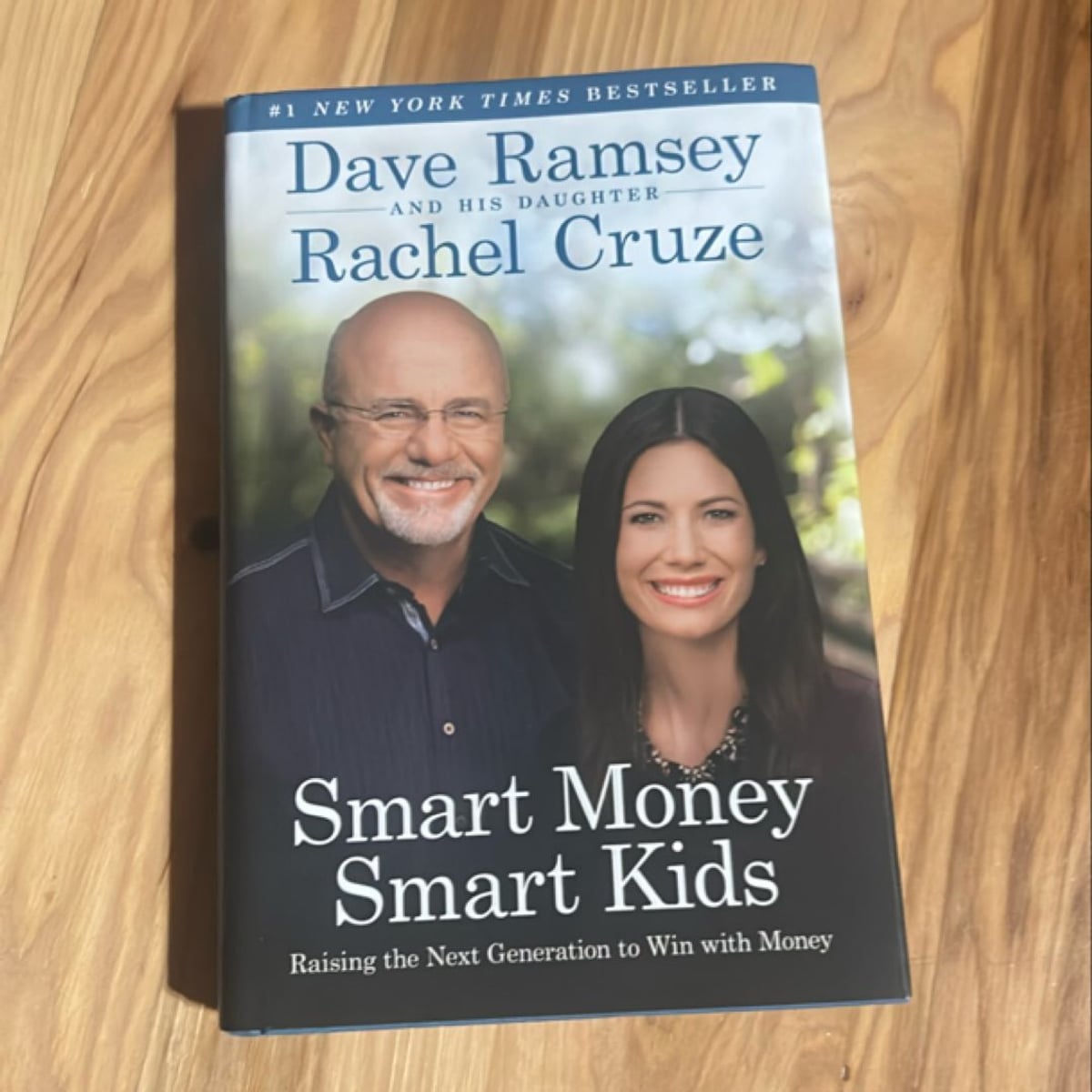 Smart Money Smart Kids by Dave Ramsey, Rachel Cruze