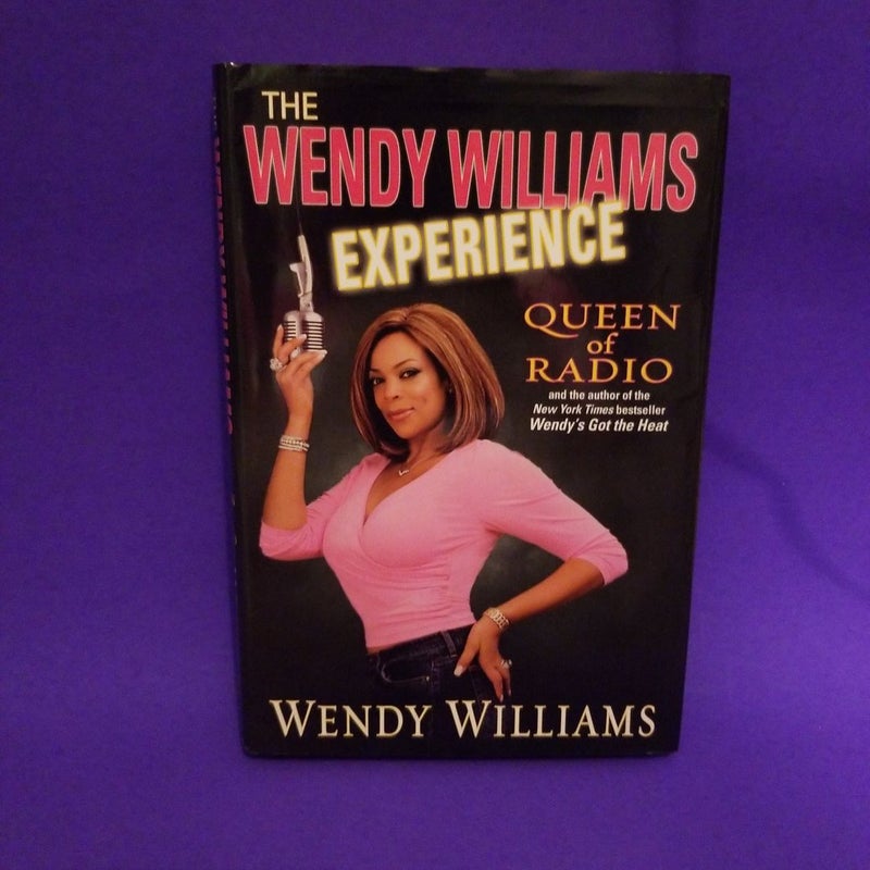 The Wendy Williams Experience by Wendy Williams