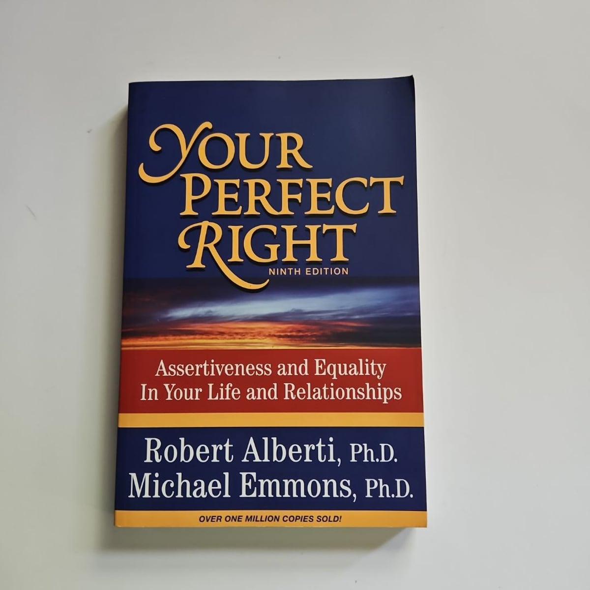 Your Perfect Right by Robert E. Alberti, Michael L. Emmons