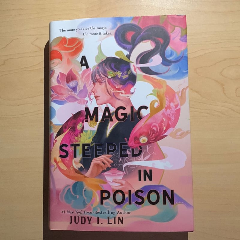 A Magic Steeped in Poison by Judy I. Lin, Hardcover | Pangobooks