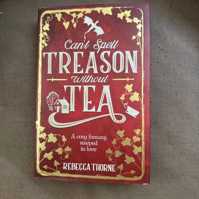 Can’t spell treason without tea UK edition by Rebecca Thorne, Hardcover ...