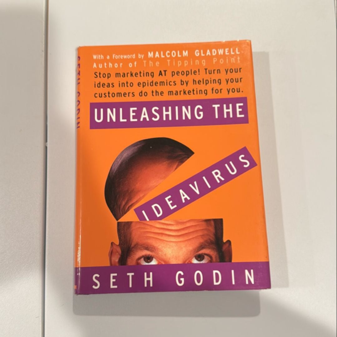 Unleashing the Ideavirus by Seth Godin, Malcolm Gladwell