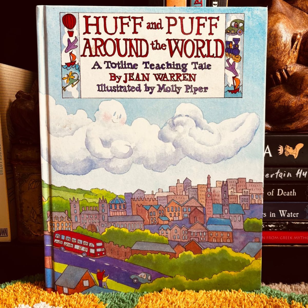 Huff and Puff Around the World by Jean Warren