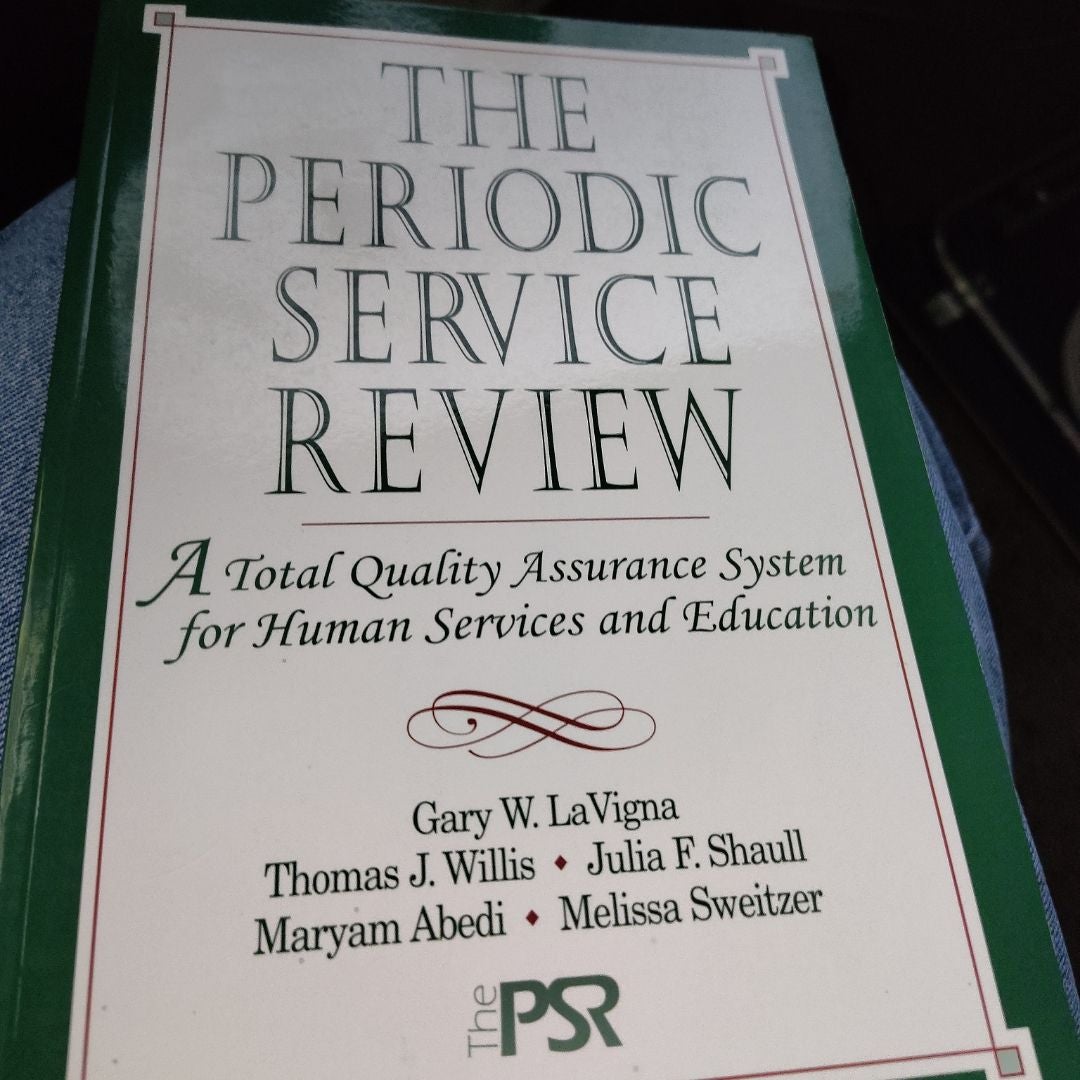The Periodic Service Review by Gary W. LaVigna, Thomas J. Willis, Julia ...