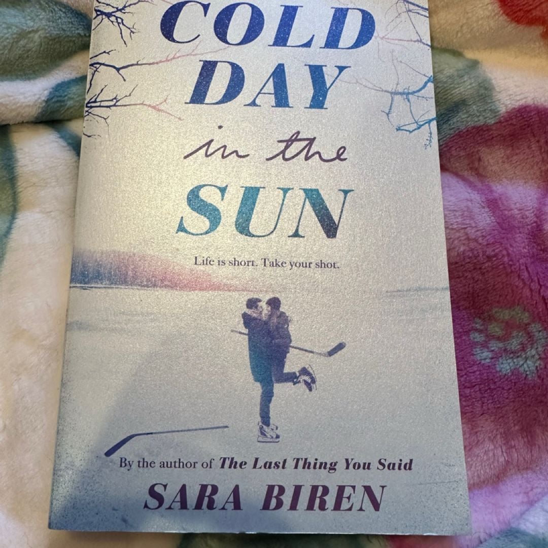 Cold Day in the Sun by Sara Biren , Paperback | Pangobooks