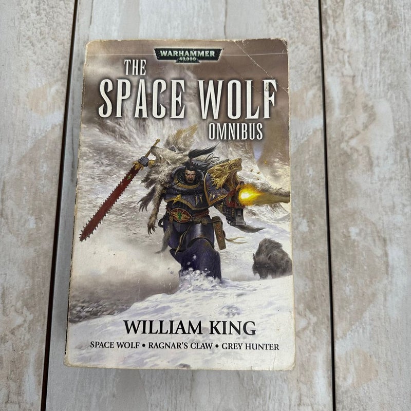 The Space Wolf Ominibus by William King