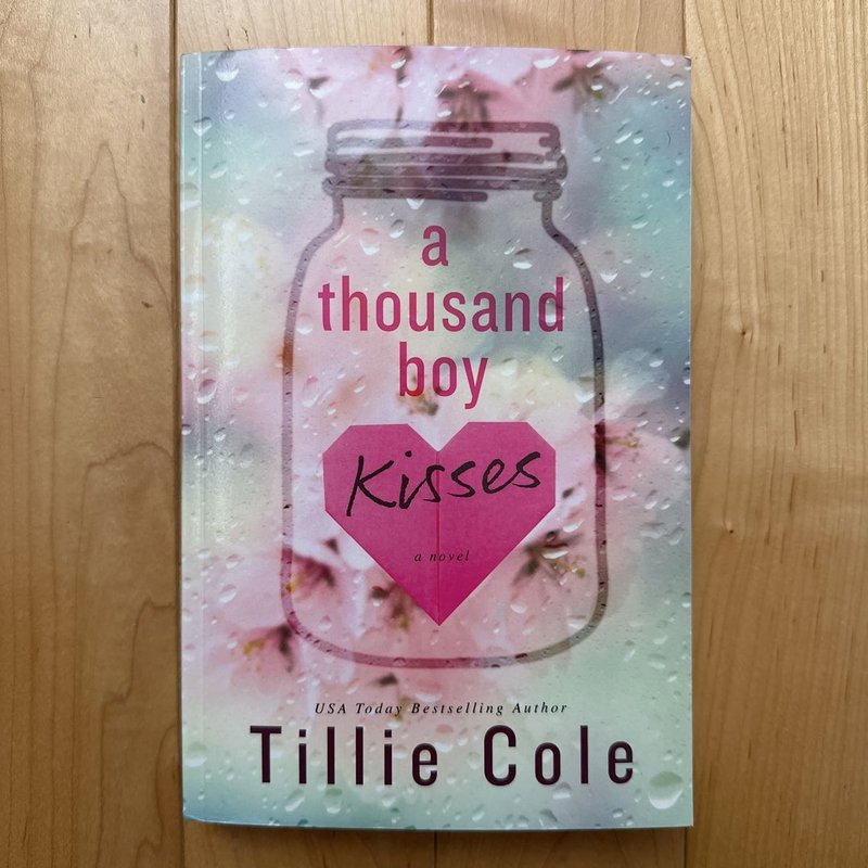 A Thousand Boy Kisses by Tillie Cole