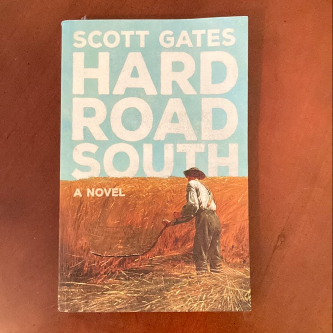Hard Road South by Scott Gates, Paperback | Pangobooks