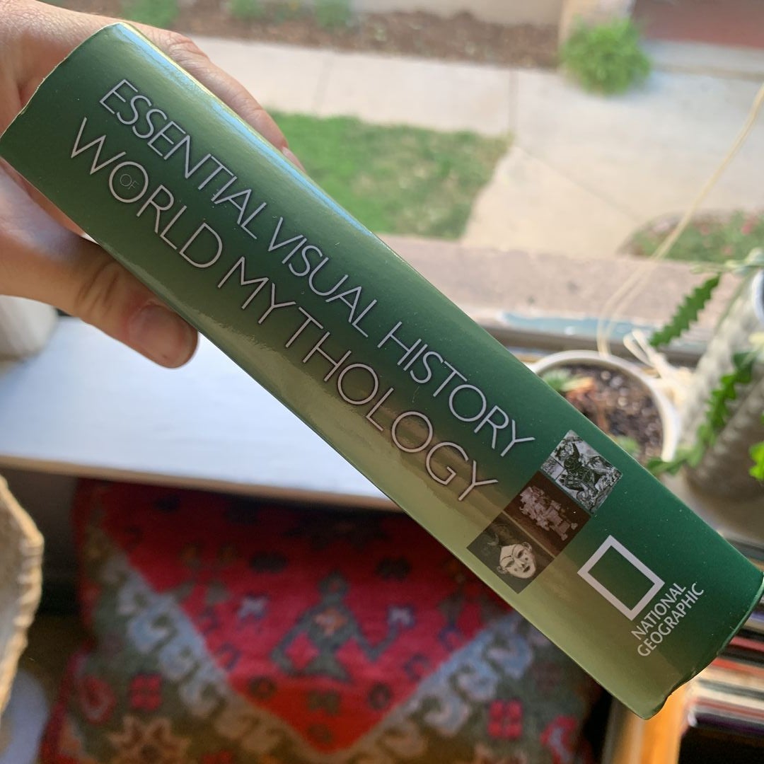 National Geographic Essential Visual History of World Mythology by ...
