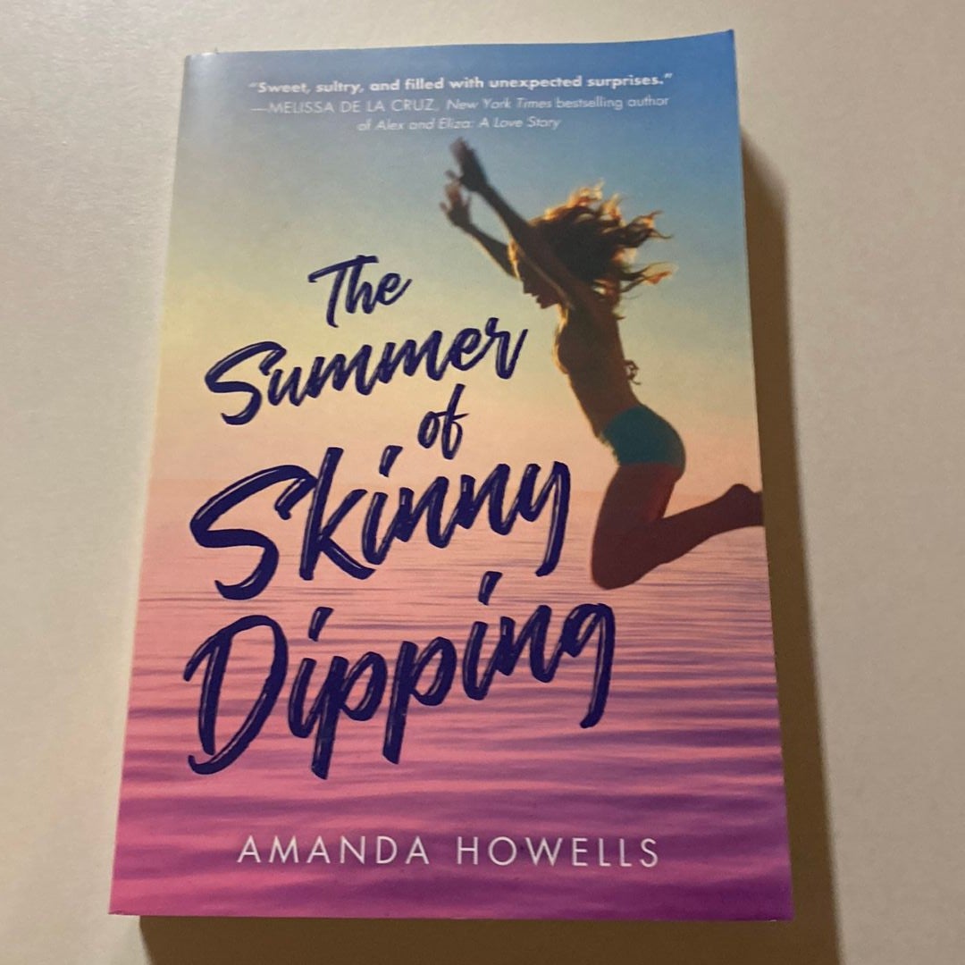 The Summer of Skinny Dipping by Amanda Howells